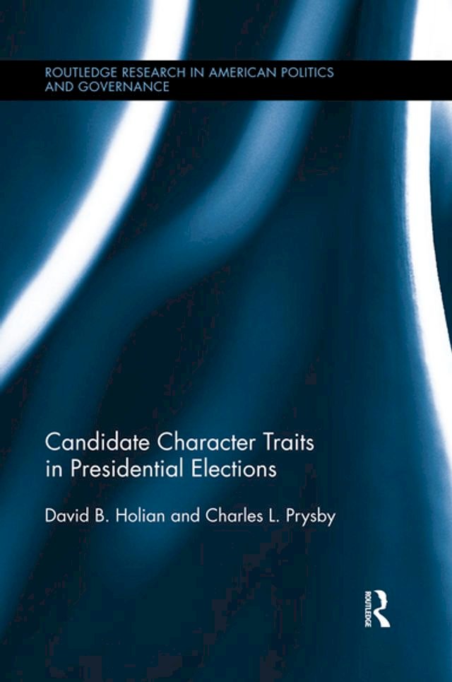 Candidate Character Traits in Presidential Elections - PChome 24h書店
