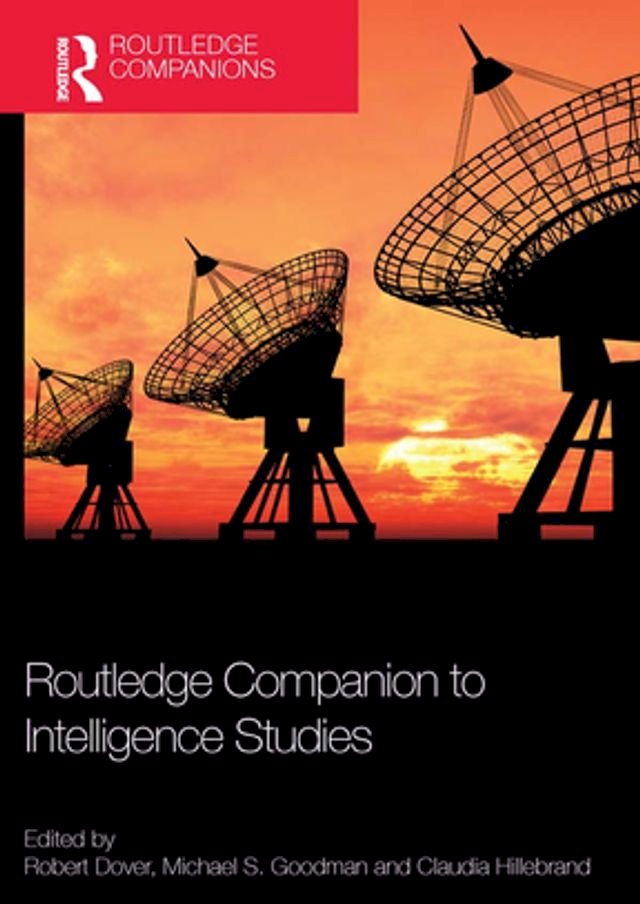 Routledge Companion to Intelligence Studies - PChome 24h書店