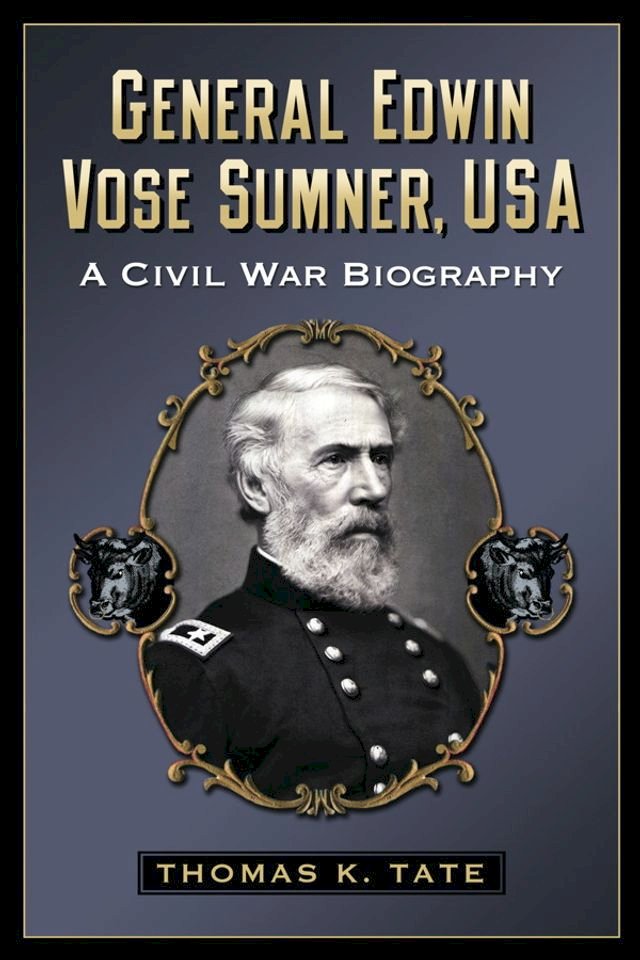General Edwin Vose Sumner, USA - PChome 24h書店