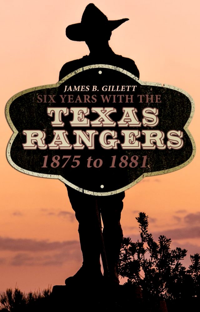 Six Years With the Texas Rangers: 1875 to 1881 - PChome 24h書店