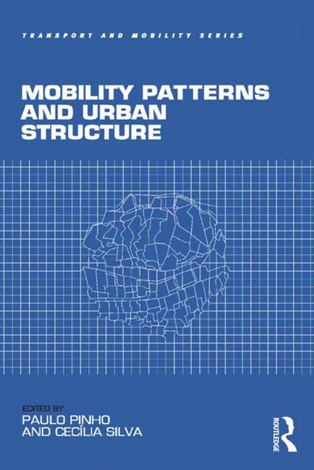 Mobility Patterns and Urban Structure - PChome 24h書店