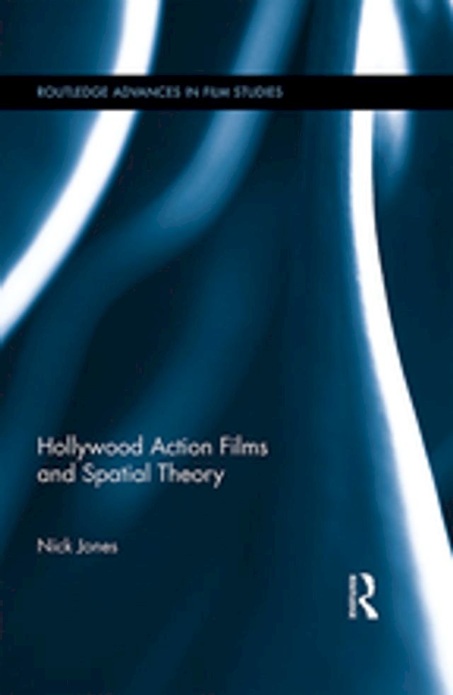 Hollywood Action Films and Spatial Theory - PChome 24h書店