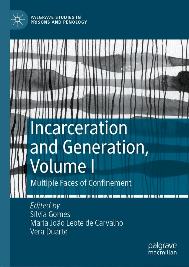 Incarceration and Generation, Volume I - PChome 24h書店