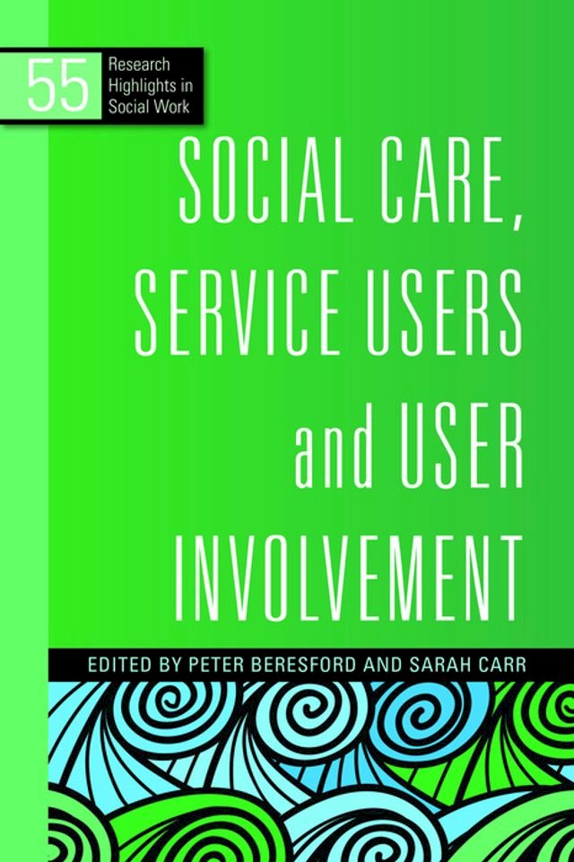 Social Care, Service Users and User Involvement - PChome 24h書店