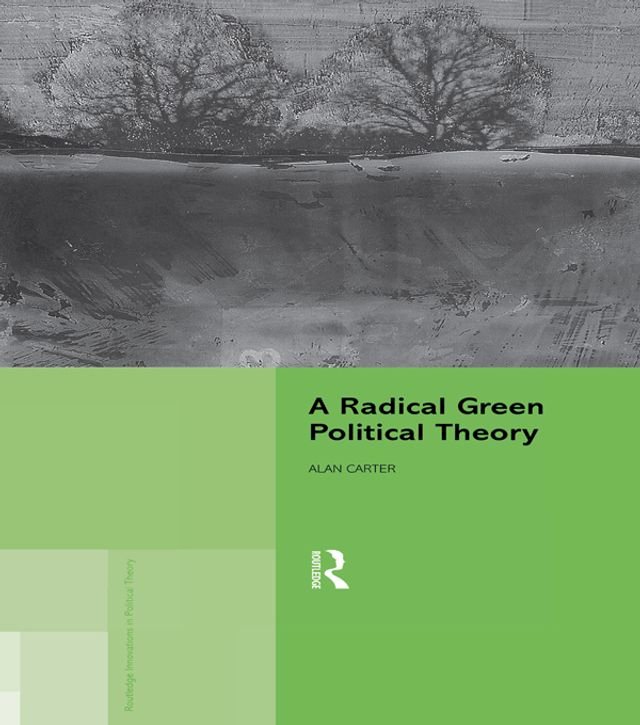 A Radical Green Political Theory - PChome 24h書店