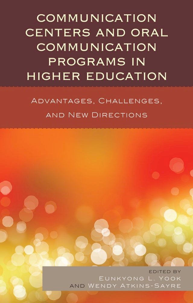 Communication Centers and Oral Communication Programs in Higher ...