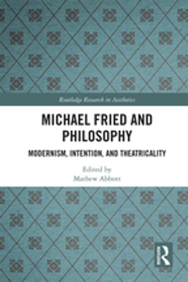Michael Fried and Philosophy - PChome 24h書店