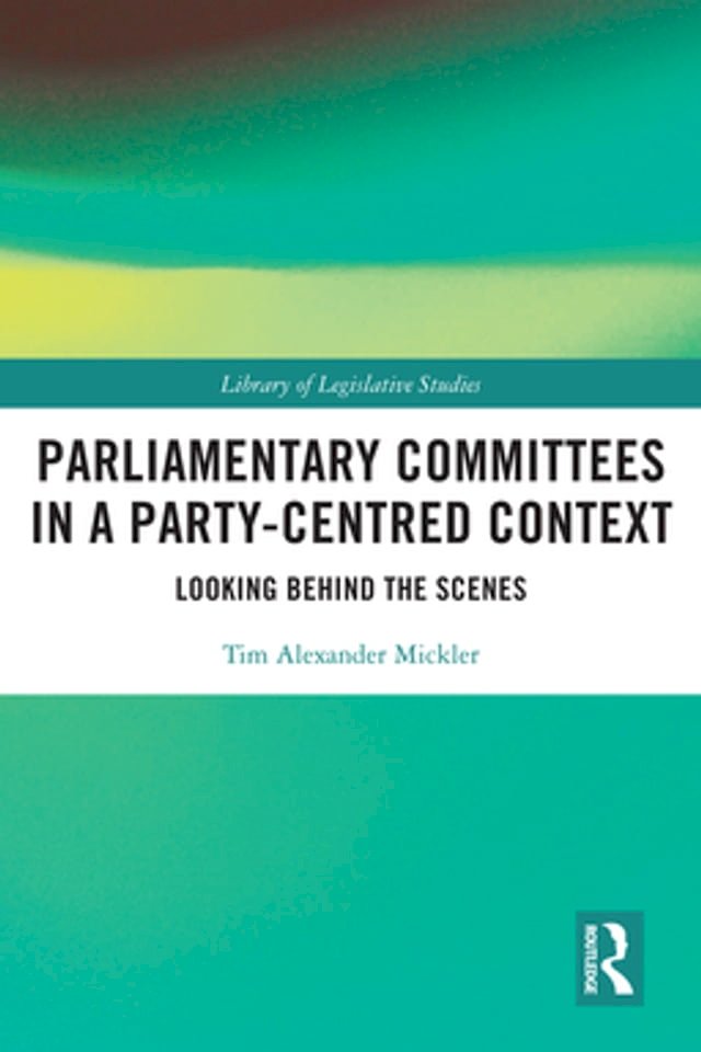 Parliamentary Committees in a Party-Centred Context - PChome 24h書店