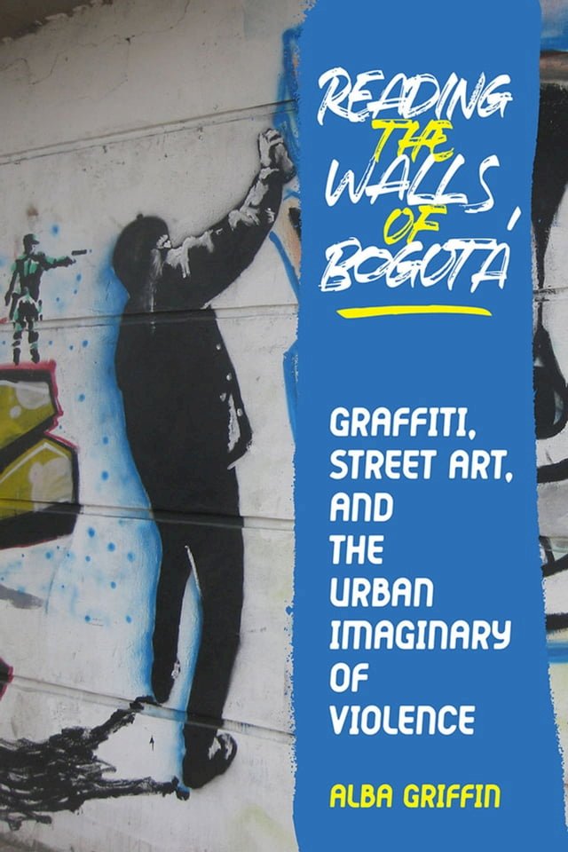 Reading the Walls of Bogota - PChome 24h書店