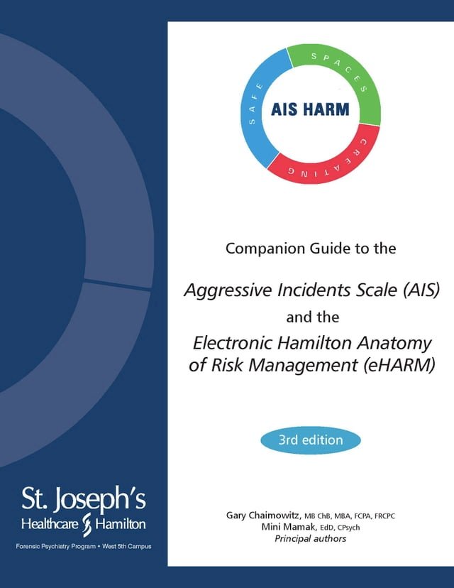Companion Guide to the Aggressive Incidents Scale (AIS) and the ...