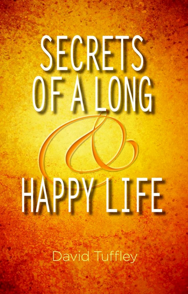 Secrets of a Long & Happy Life - PChome 24h書店