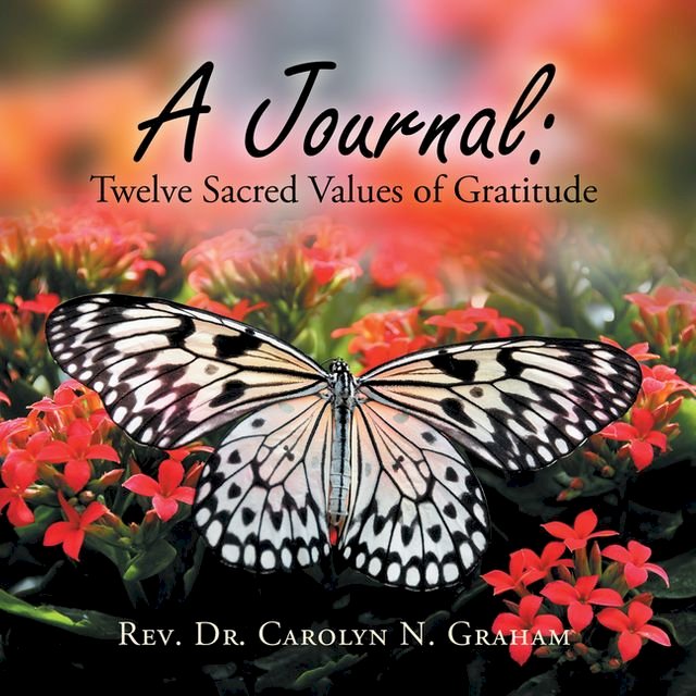 A Journal: Twelve Sacred Values of Gratitude - PChome 24h書店