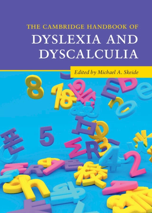 The Cambridge Handbook of Dyslexia and Dyscalculia - PChome 24h書店