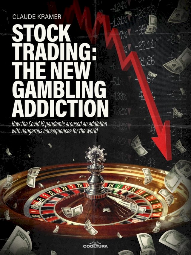 Stock Trading: The New Gambling Addiction - PChome 24h書店