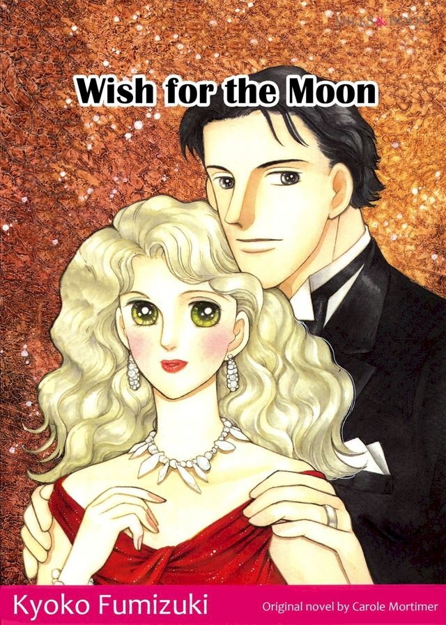 WISH FOR THE MOON (Mills & Boon Comics) - PChome 24h書店