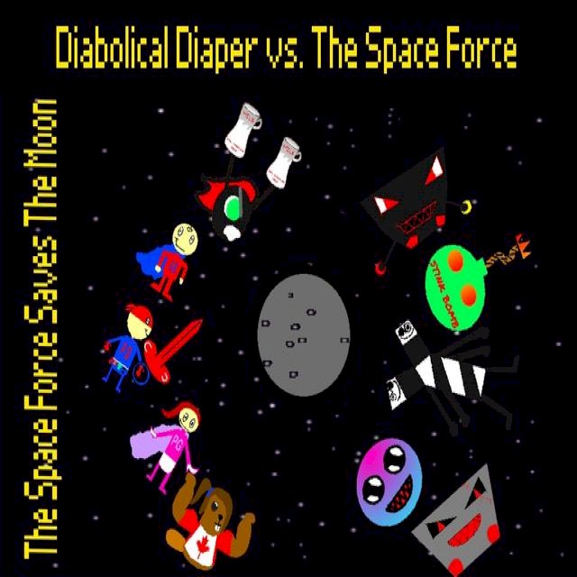Diabolical Diaper vs. The Space Force - PChome 24h書店