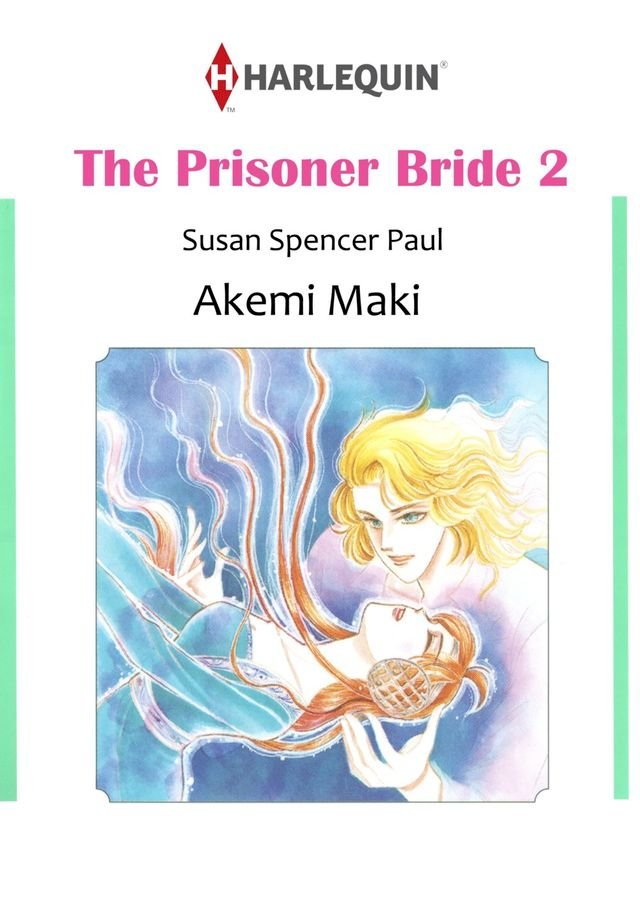 THE PRISONER BRIDE 2 (Harlequin Comics) - PChome 24h書店