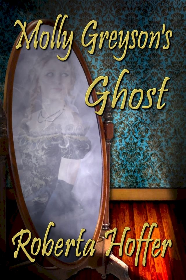 Molly Greyson's Ghost - PChome 24h書店