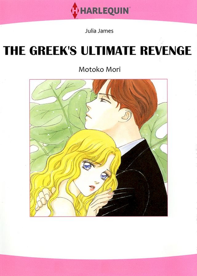 The Greek's Ultimate Revenge (Harlequin Comics) - PChome 24h書店