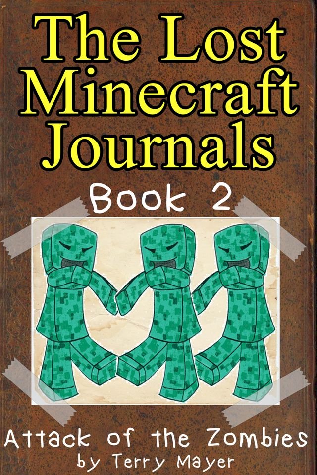 Minecraft: The Lost Minecraft Journals - Attack of the Zombies - PChome ...