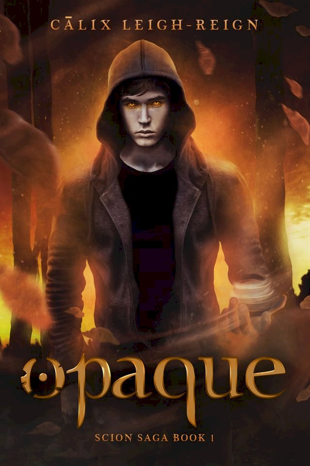 Opaque: Scion Saga Book 1 - PChome 24h書店