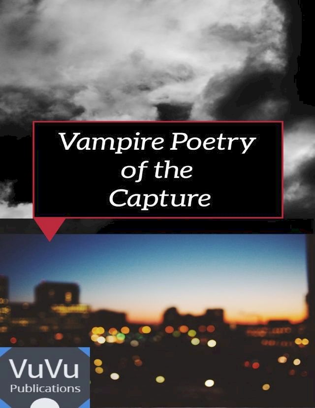 Vampire Poetry of the Capture - PChome 24h書店
