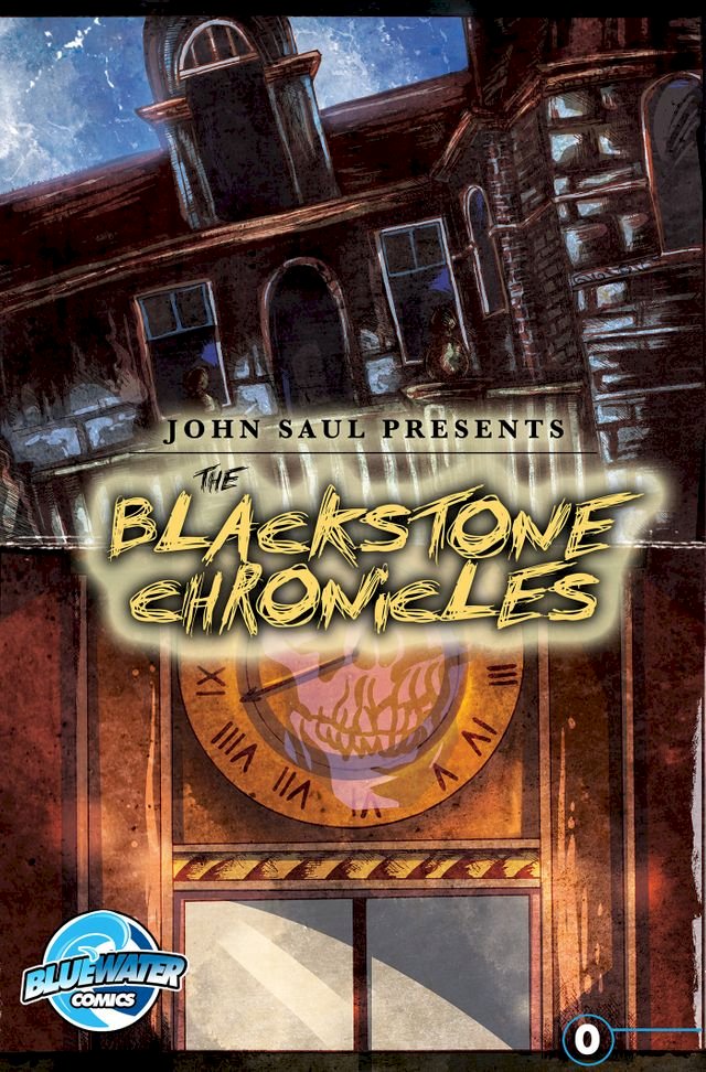 John Saul’s Blackstone Chronicles #0 - PChome 24h書店