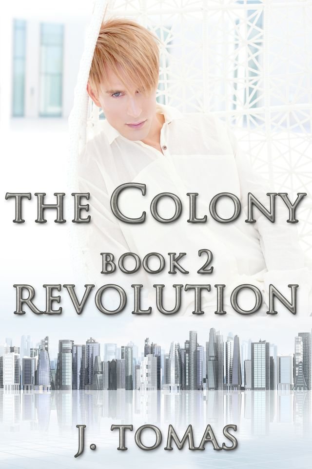 The Colony Book 2: Revolution - PChome 24h書店