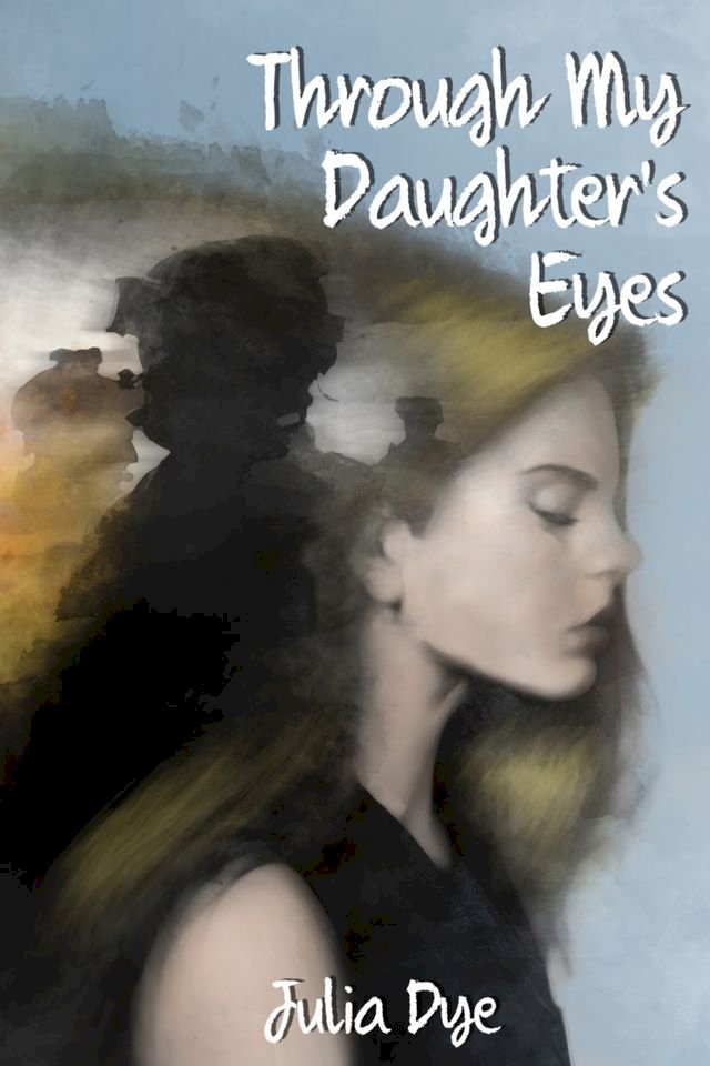 Through My Daughter's Eyes - PChome 24h書店