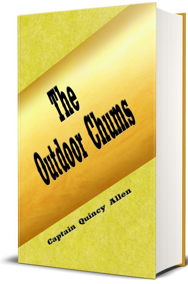 The Outdoor Chums (Illustrated) - PChome 24h書店