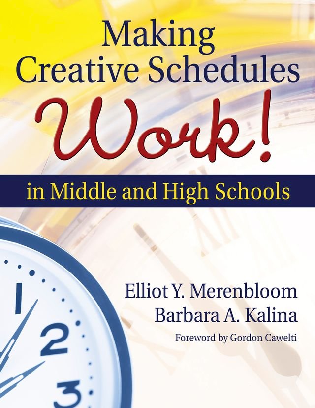 Making Creative Schedules Work in Middle and High Schools - PChome 24h書店