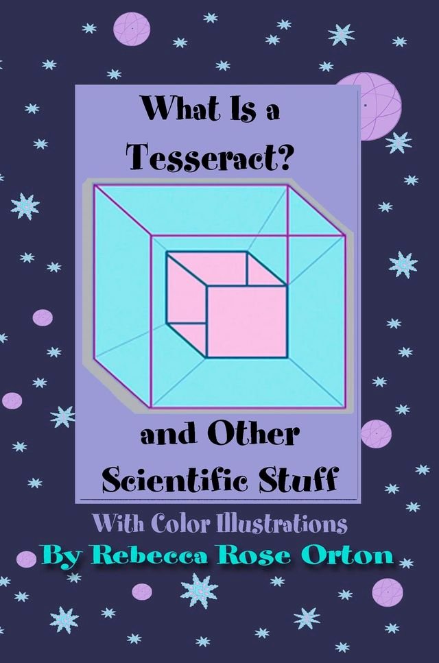 What is a Tesseract? And Other Scientific Stuff - PChome 24h書店