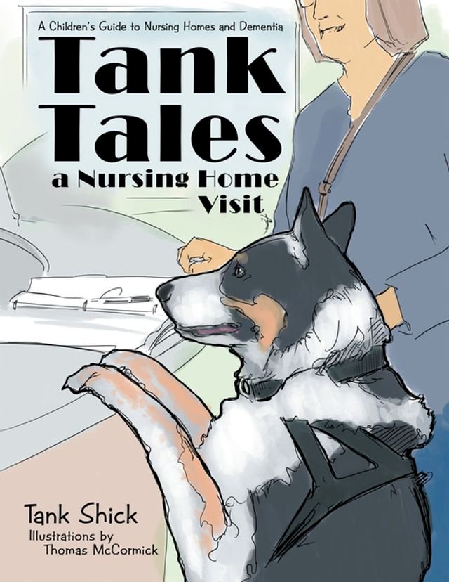 Tank Tales—A Nursing Home Visit - PChome 24h書店