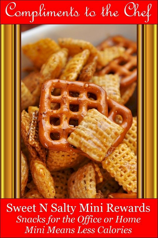 Sweet-N-Salty Mini Rewards: Snacks for the Office or Home - Mini Means ...