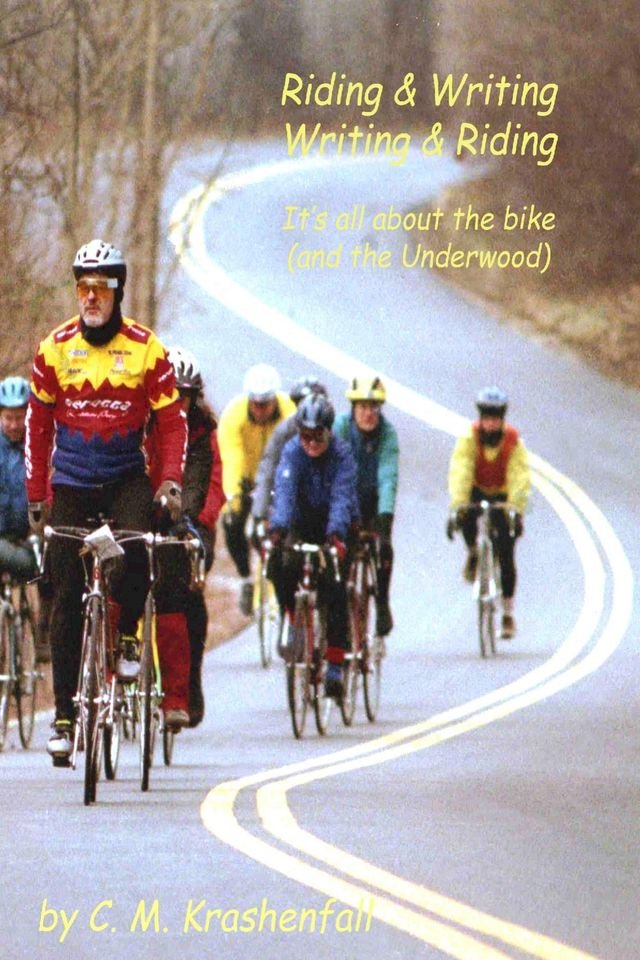 Riding & Writing, Writing & Riding: It's All About the Bike (And the ...