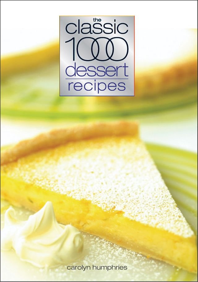 Classic 1000 Dessert Recipes - PChome 24h書店