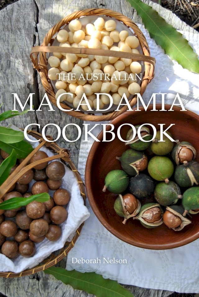 The Australian Macadamia Cookbook - PChome 24h書店