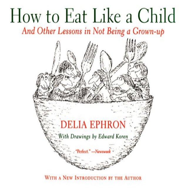 How to Eat Like a Child - PChome 24h書店