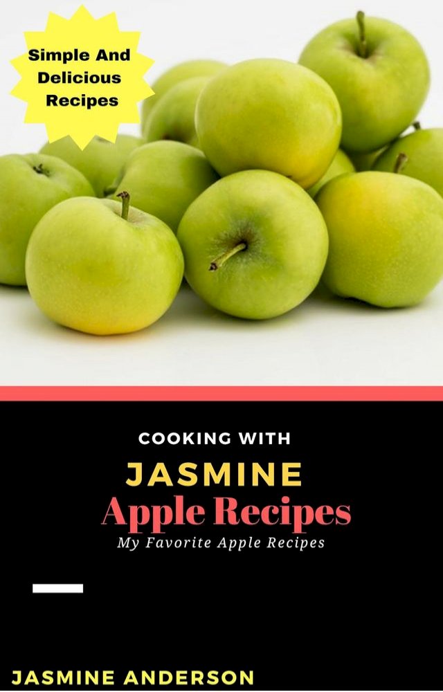 Cooking with Jasmine; Apple Recipes - PChome 24h書店