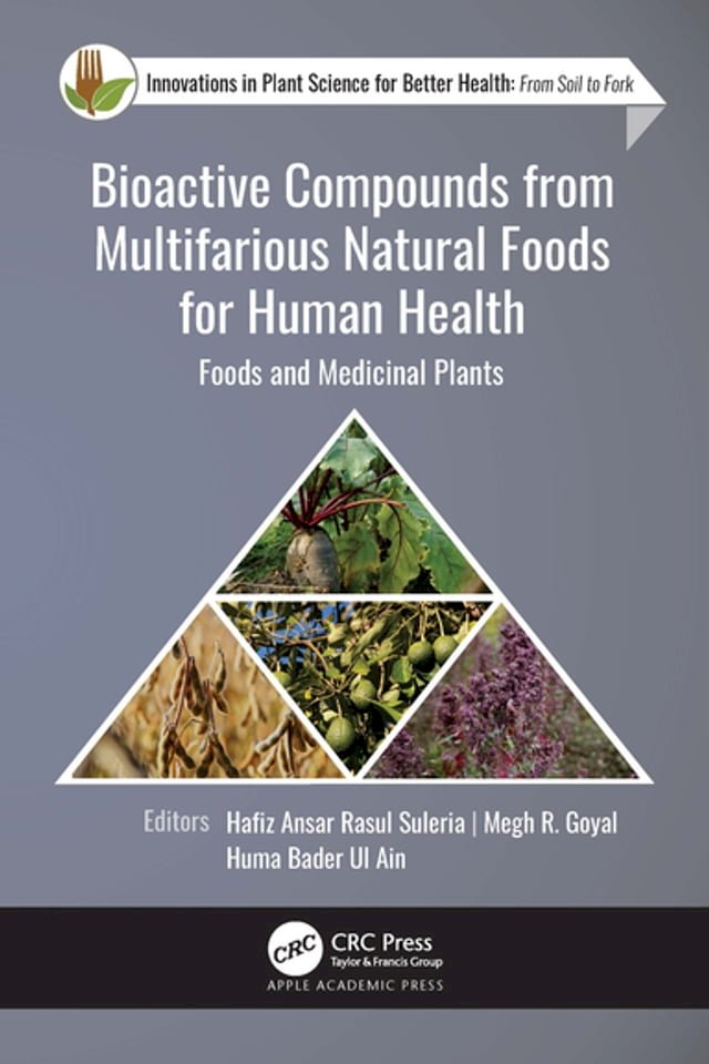 Bioactive Compounds from Multifarious Natural Foods for Human Health ...