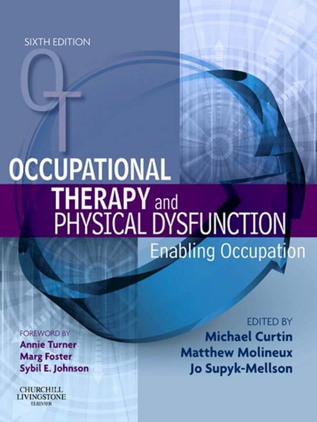Occupational Therapy and Physical Dysfunction E-Book - PChome 24h書店