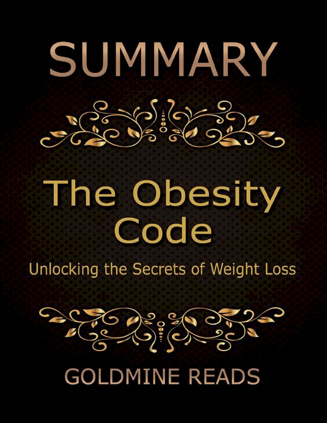 Summary: The Obesity Code By Jason Fung: Unlocking the Secrets of ...