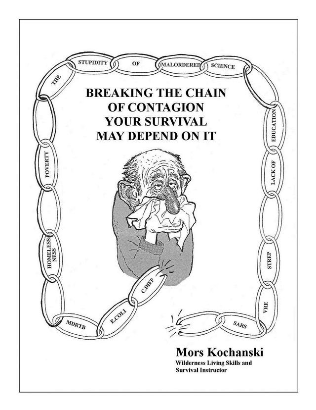 Breaking the Chain of Contagion, Your Survival May Depend on It ...