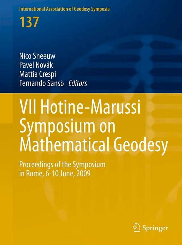 VII Hotine-Marussi Symposium on Mathematical Geodesy - PChome 24h書店
