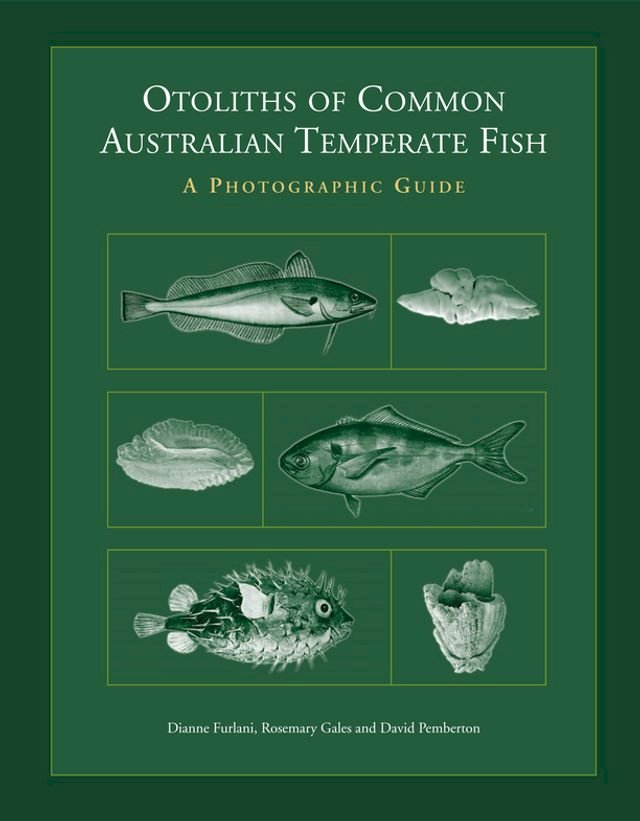 Otoliths of Common Australian Temperate Fish - PChome 24h書店