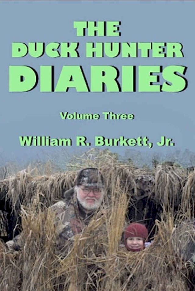 The Duck Hunter Diaries - PChome 24h書店