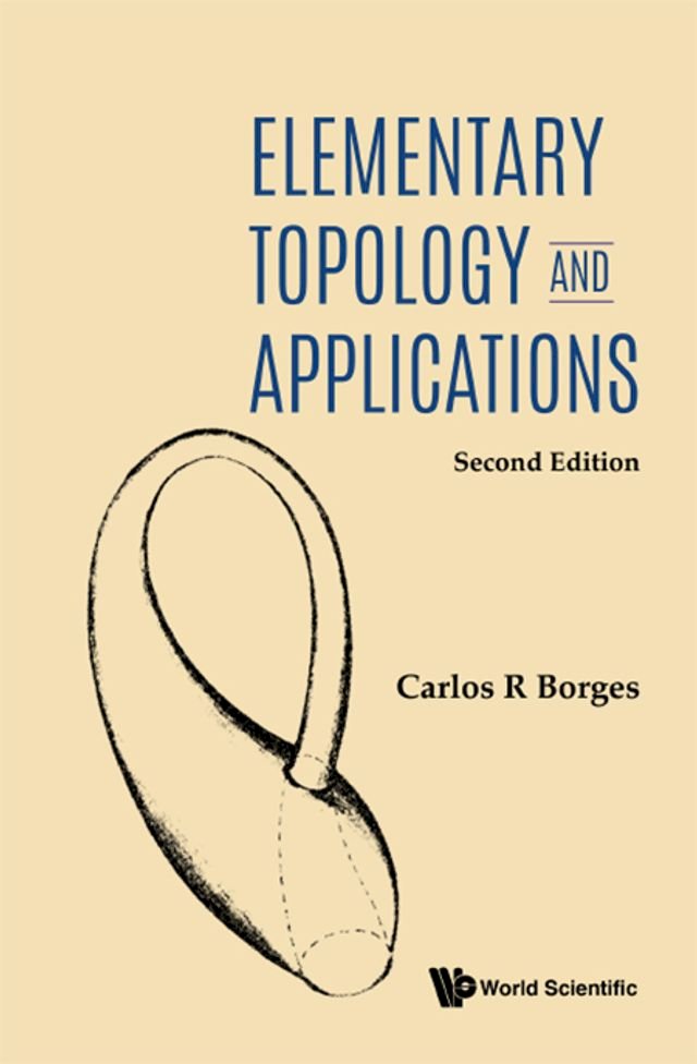 Elementary Topology And Applications (Second Edition) - PChome 24h書店