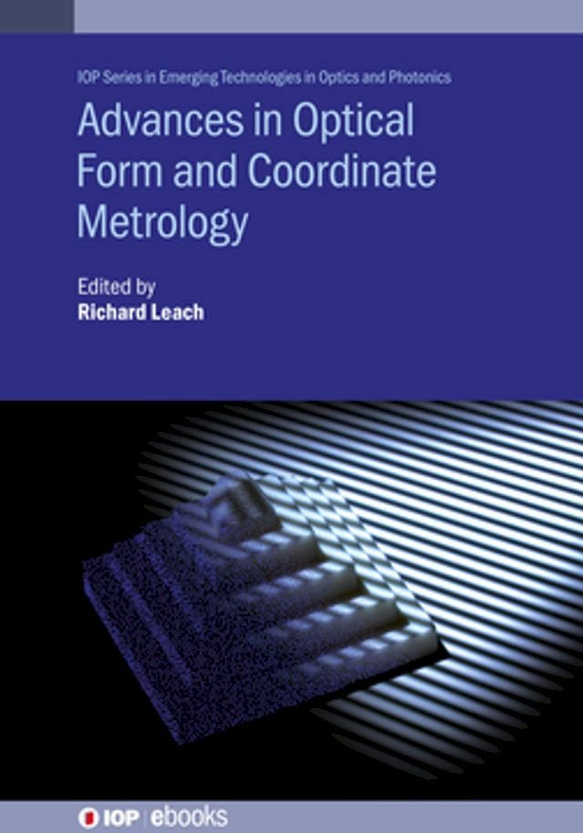 Advances in Optical Form and Coordinate Metrology - PChome 24h書店