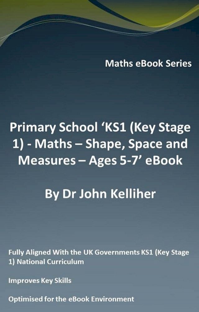Primary School ‘KS1 (Key Stage 1) - Maths – Shape, Space and Measures ...