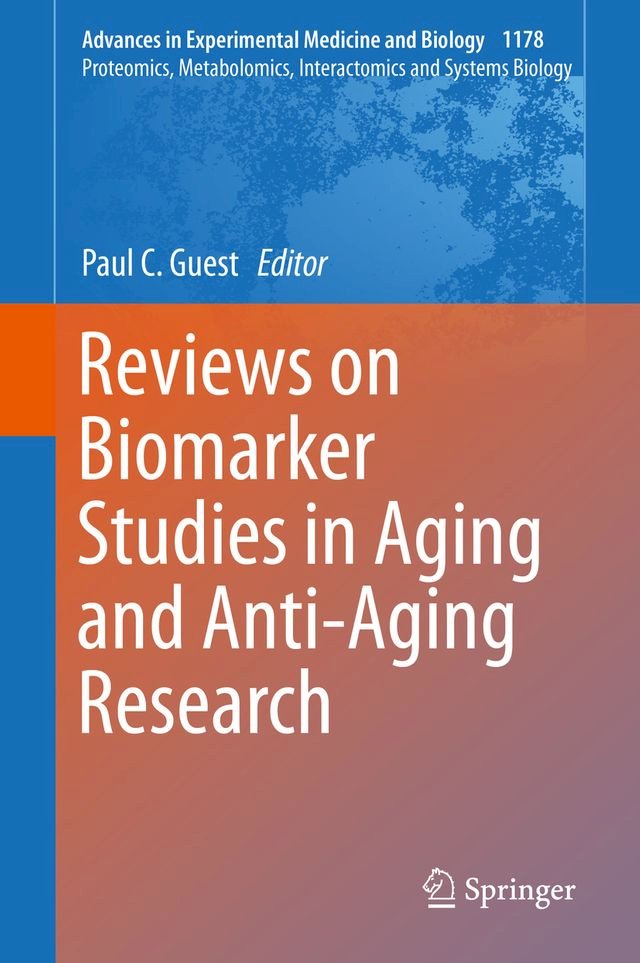Reviews on Biomarker Studies in Aging and Anti-Aging Research - PChome ...